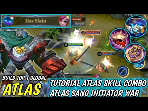 ATLAS BUILD TOP 1 GLOBAL!! TUTORIAL ATLAS MONTAGE SKILL COMBO!! Atlas ...