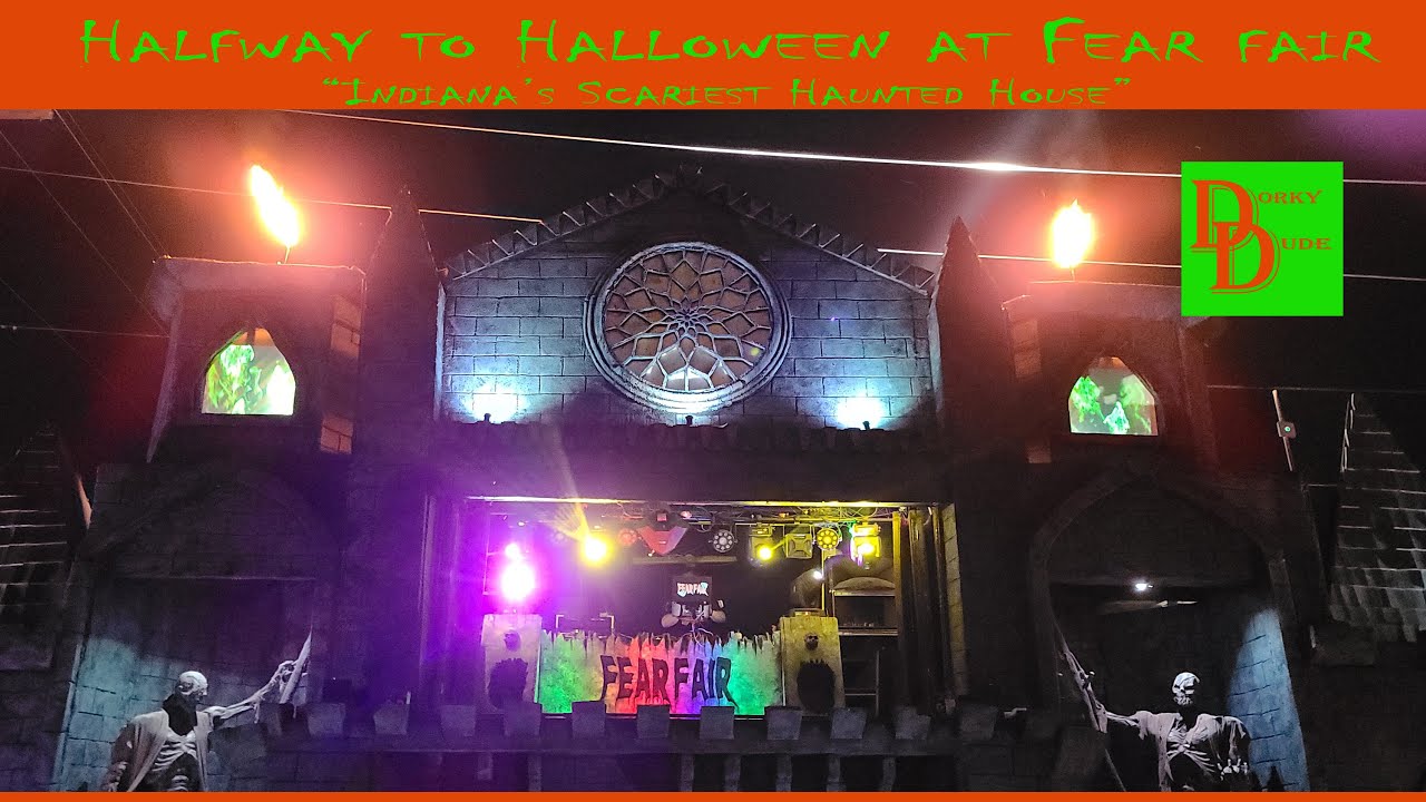 Fear Fair - at "Indiana's Scariest Haunted House" for the 2021 Halfway ...