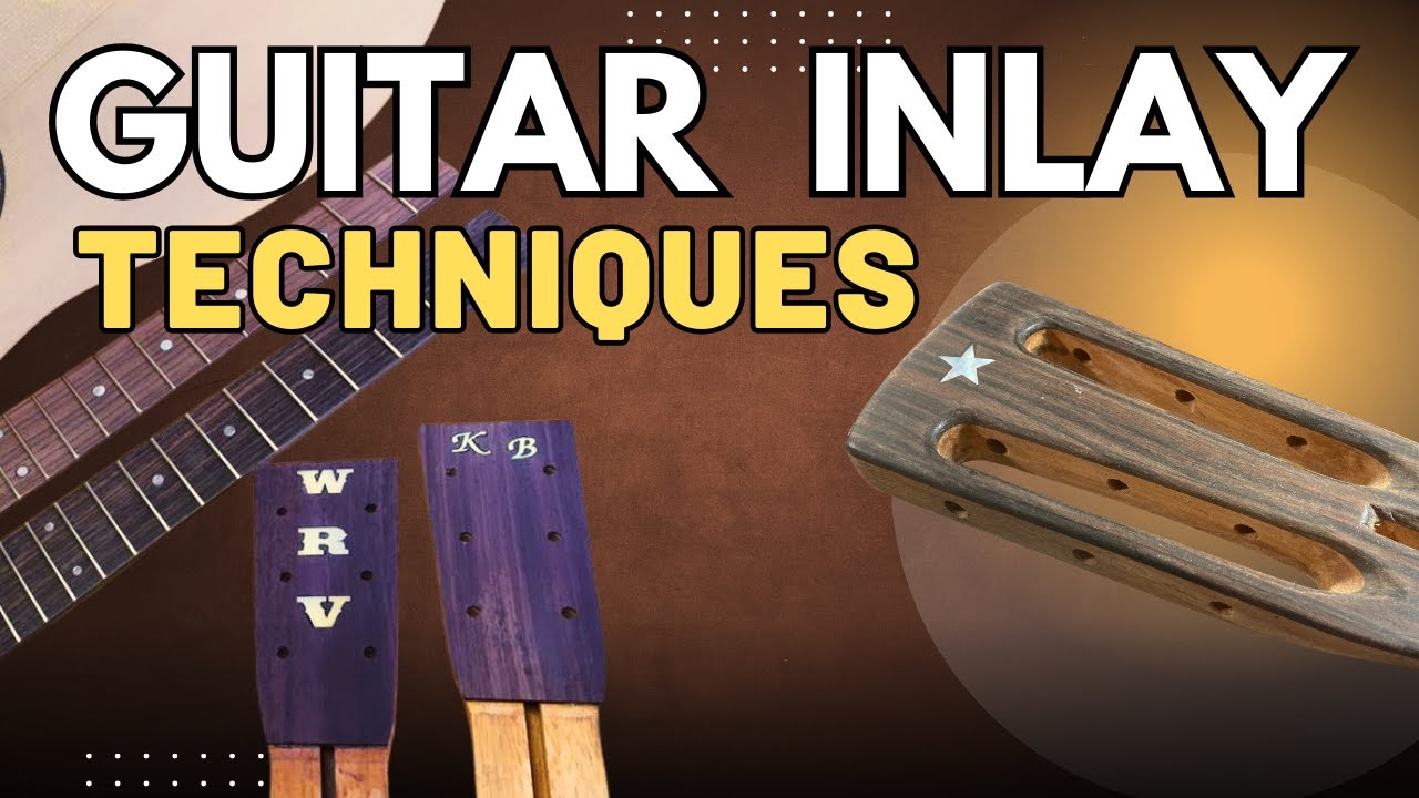 Basic inlay techniques for acoustic guitars, banjos, and mandolins ...