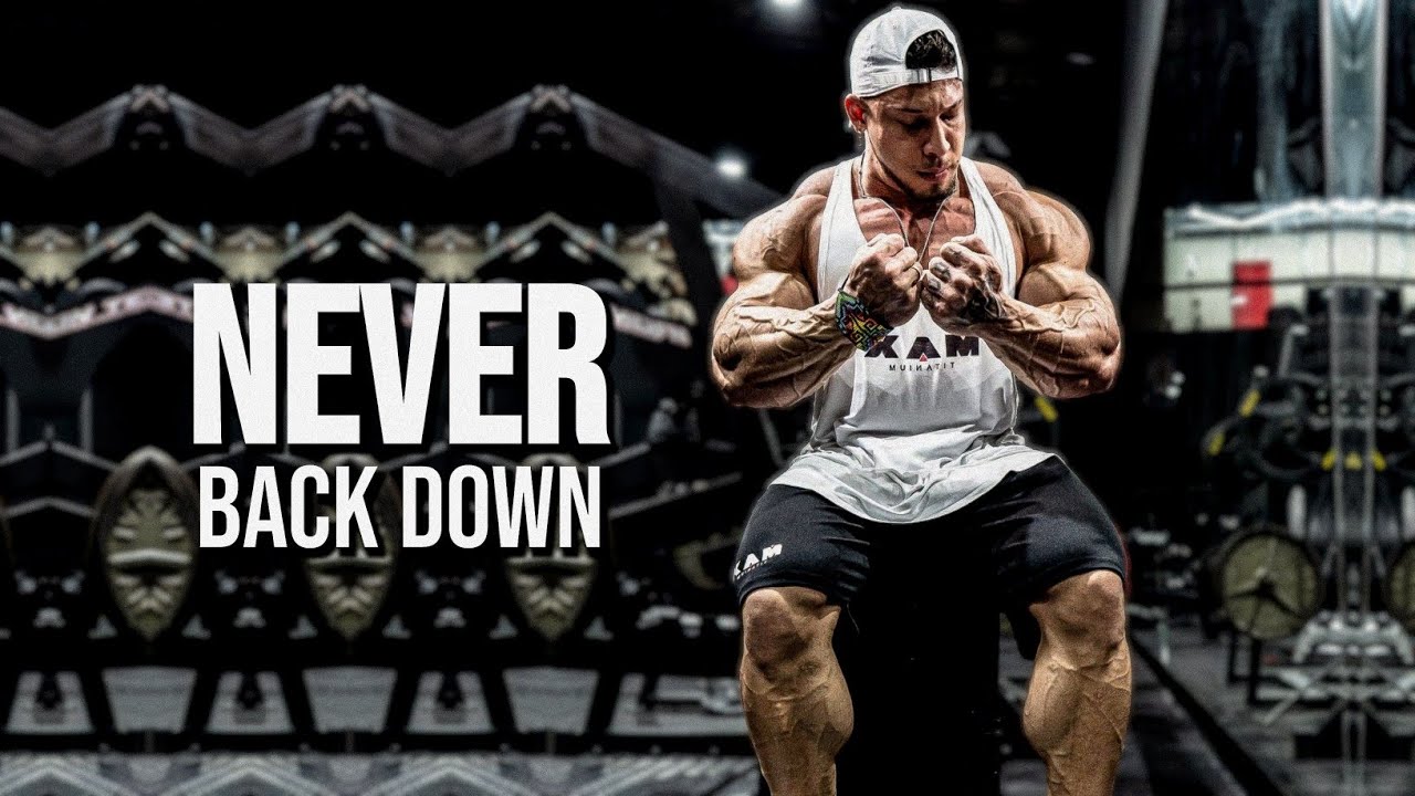 NEVER BACK DOWN - Gym Motivation 😠 - YouTube