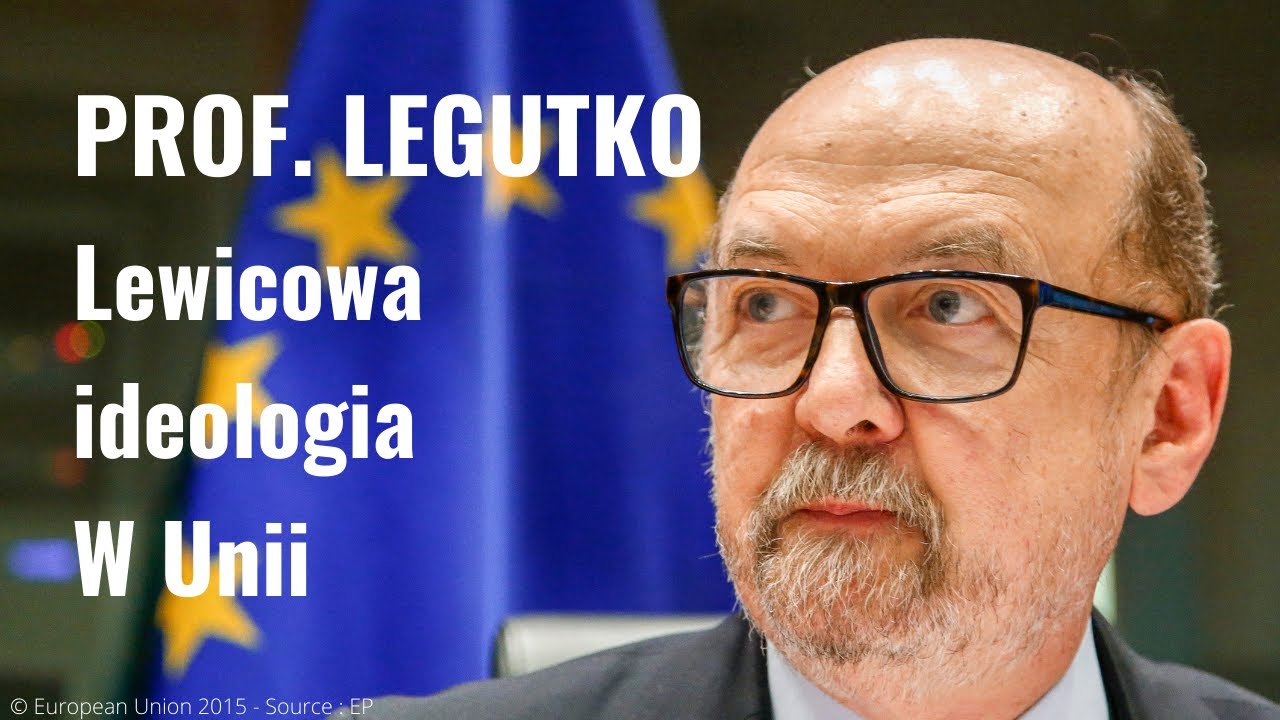 PROF. RYSZARD LEGUTKO: Lewicowa ideologia jest narzucana przez narodowe ...