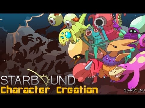 Starbound Character Creator Beta [HD] - YouTube