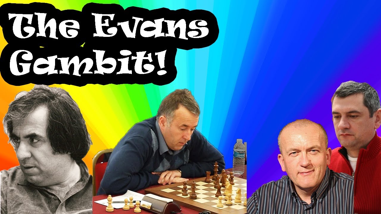 Chess Openings: The Evans Gambit - YouTube