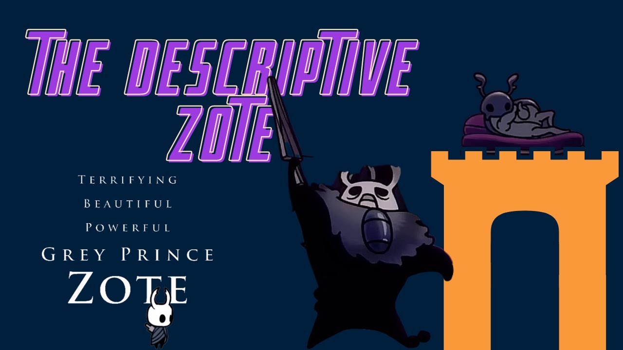 The Mighty Descriptive Zote | Hollow Knight (pt.10) - YouTube