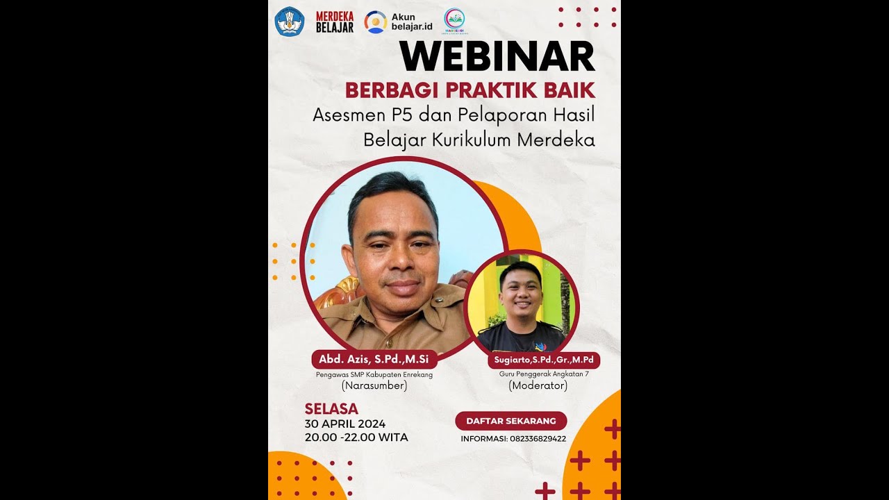 Webinar "Asesmen P5 dan Pelaporan Hasil Belajar Kurikulum Merdeka" || MASSEDDI - YouTube