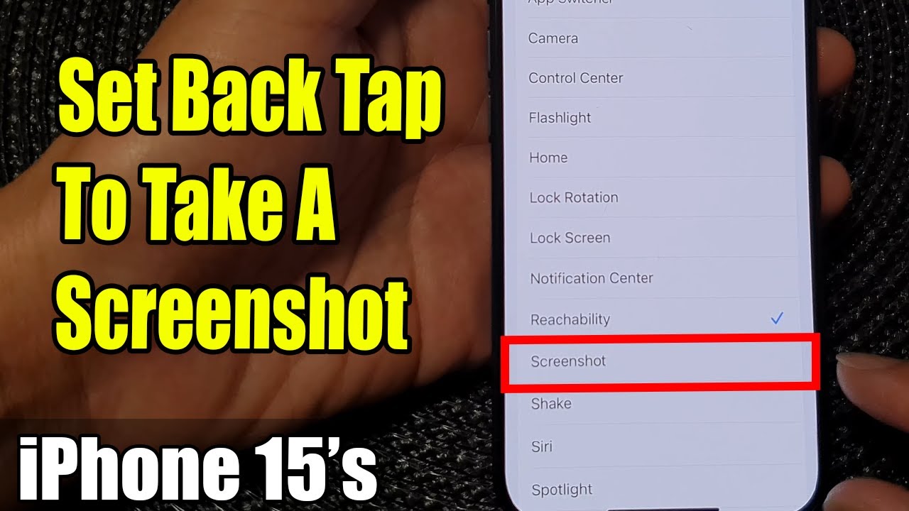 iPhone 15/15 Pro Max: How to Set Back Tap To Take A Screenshot - YouTube