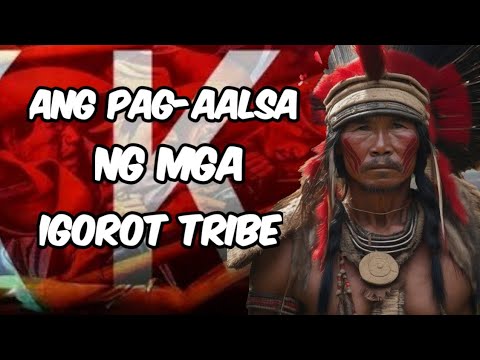 ANG PAG-AALSA NG IGOROT TRIBE - YouTube