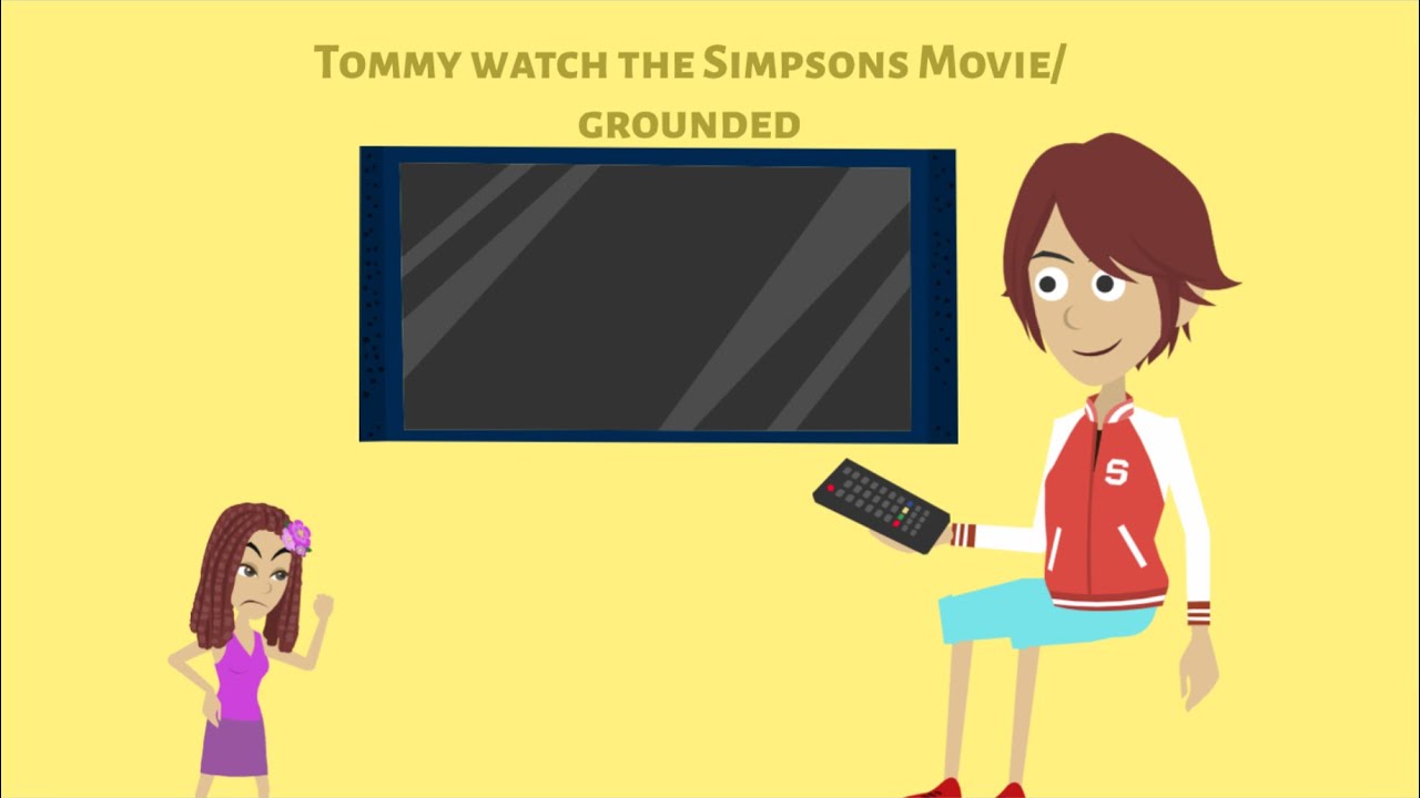 Tommy watch the Simpsons movie/grounded - YouTube