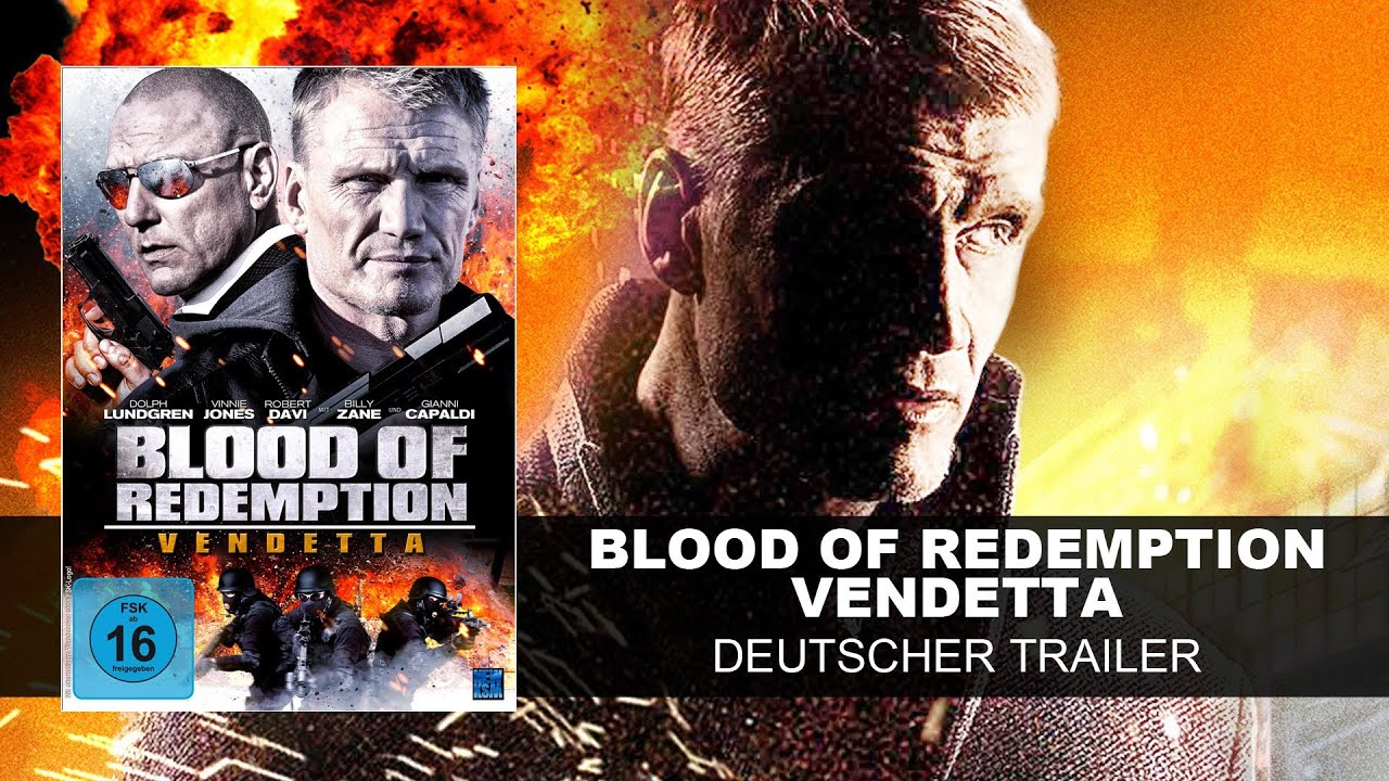 Blood Of Redemption - Vendetta (Deutscher Trailer) - Dolph Lundgren ...