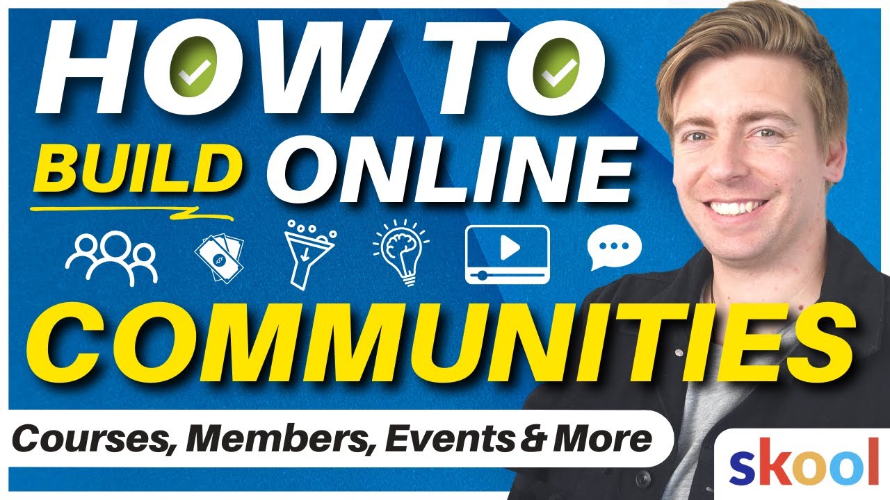 How to Build An Online Community & Monetize for Creators | Skool.com ...
