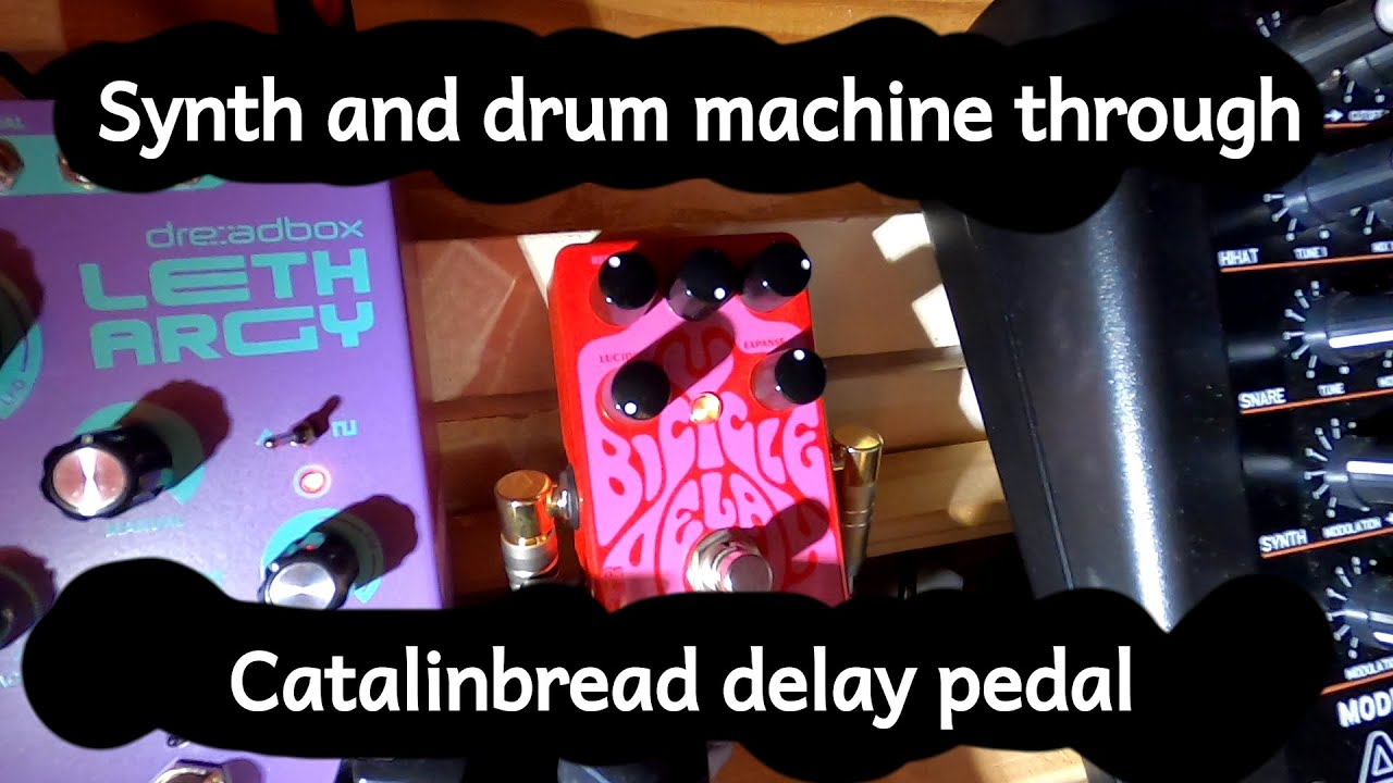 Synth and drums through Catalinbread Bicycle delay pedal - YouTube