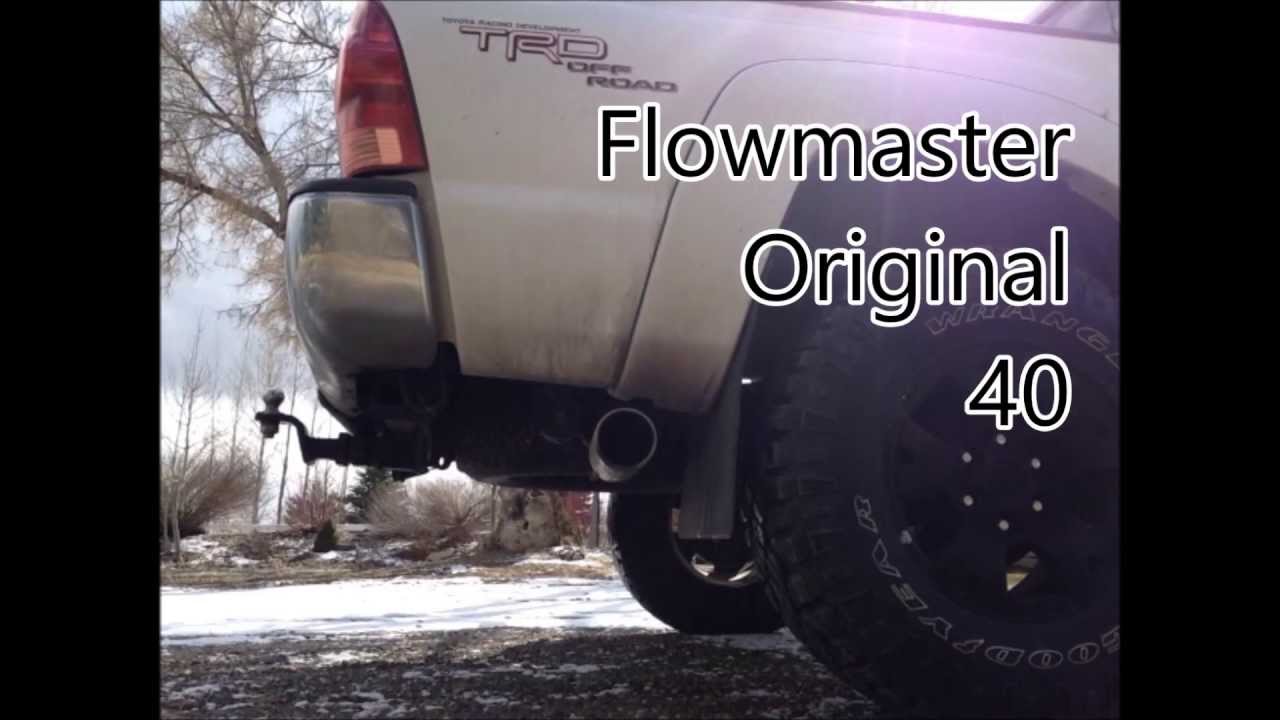 2007 Tacoma Flowmaster Original 40 - YouTube