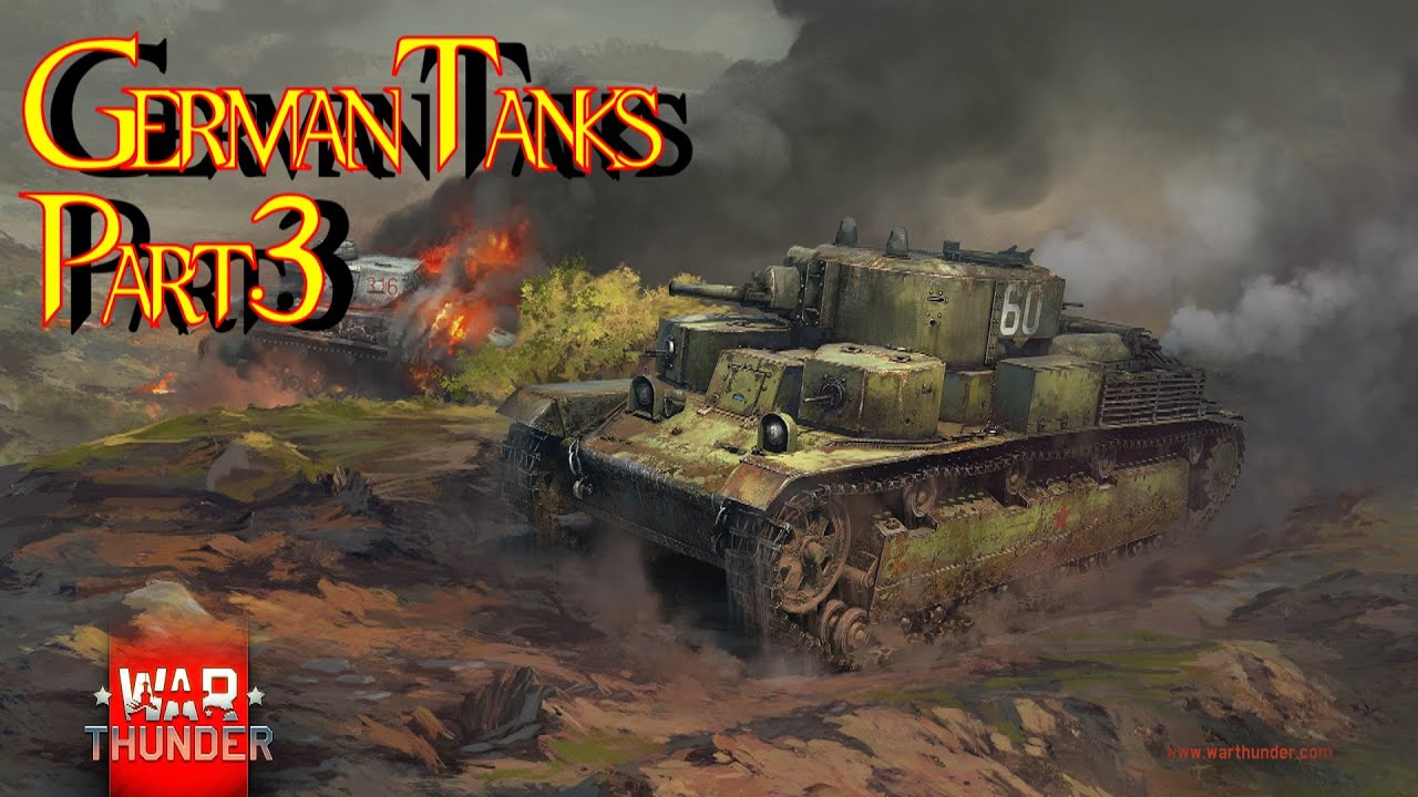 War Thunder : German Tanks part 3 - YouTube