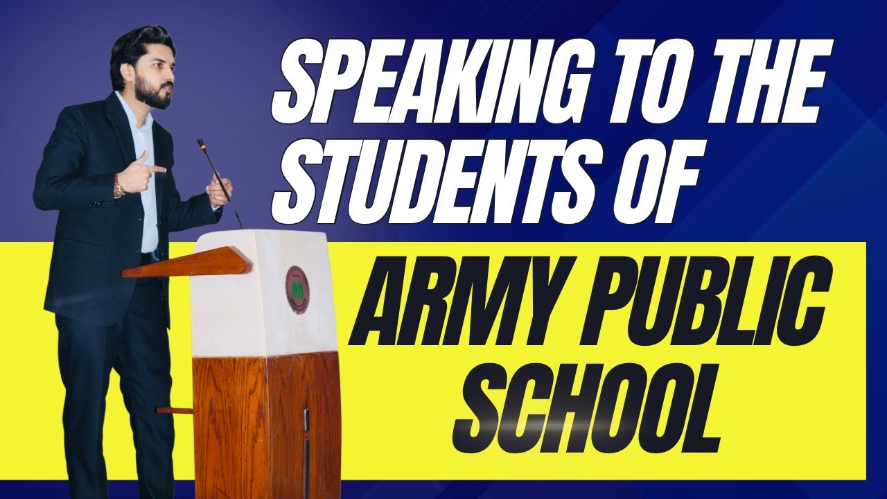 Speaking to the students of Army Public School (APS) Lahore - Team Laiq ...