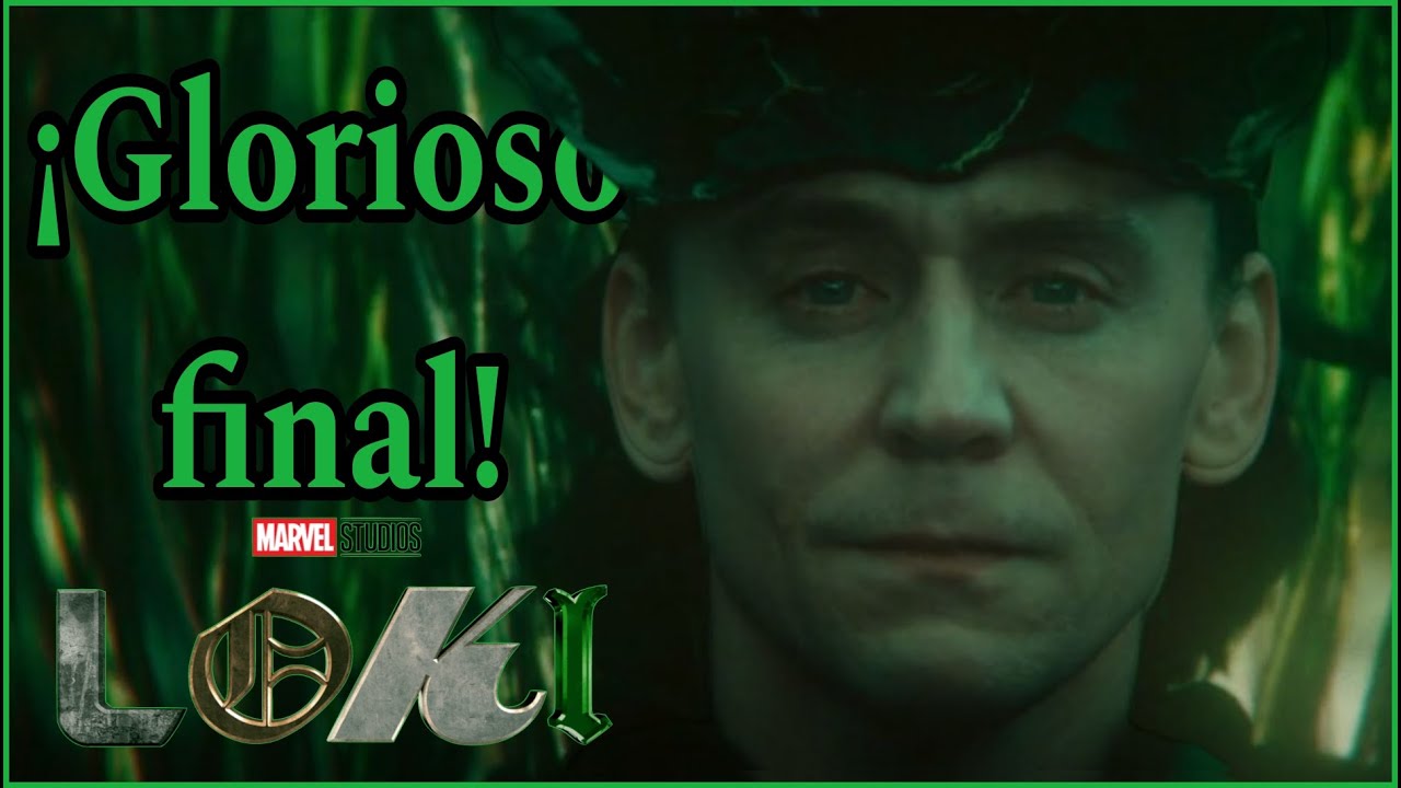 💚Loki 2x06 Reseña | Hermoso final y Loki descubrió su gloriso propósito ...