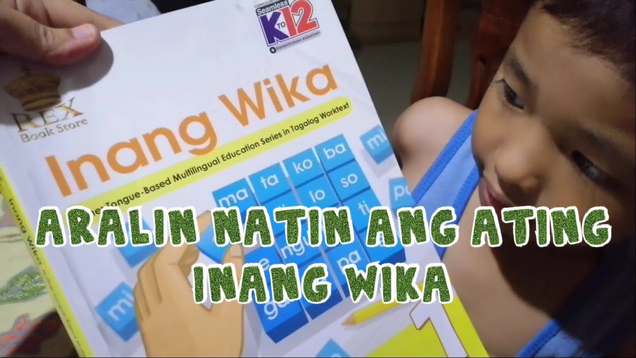 Learning the "Inang Wika" o Mother Tounge Challenge, kasama ang aking ...