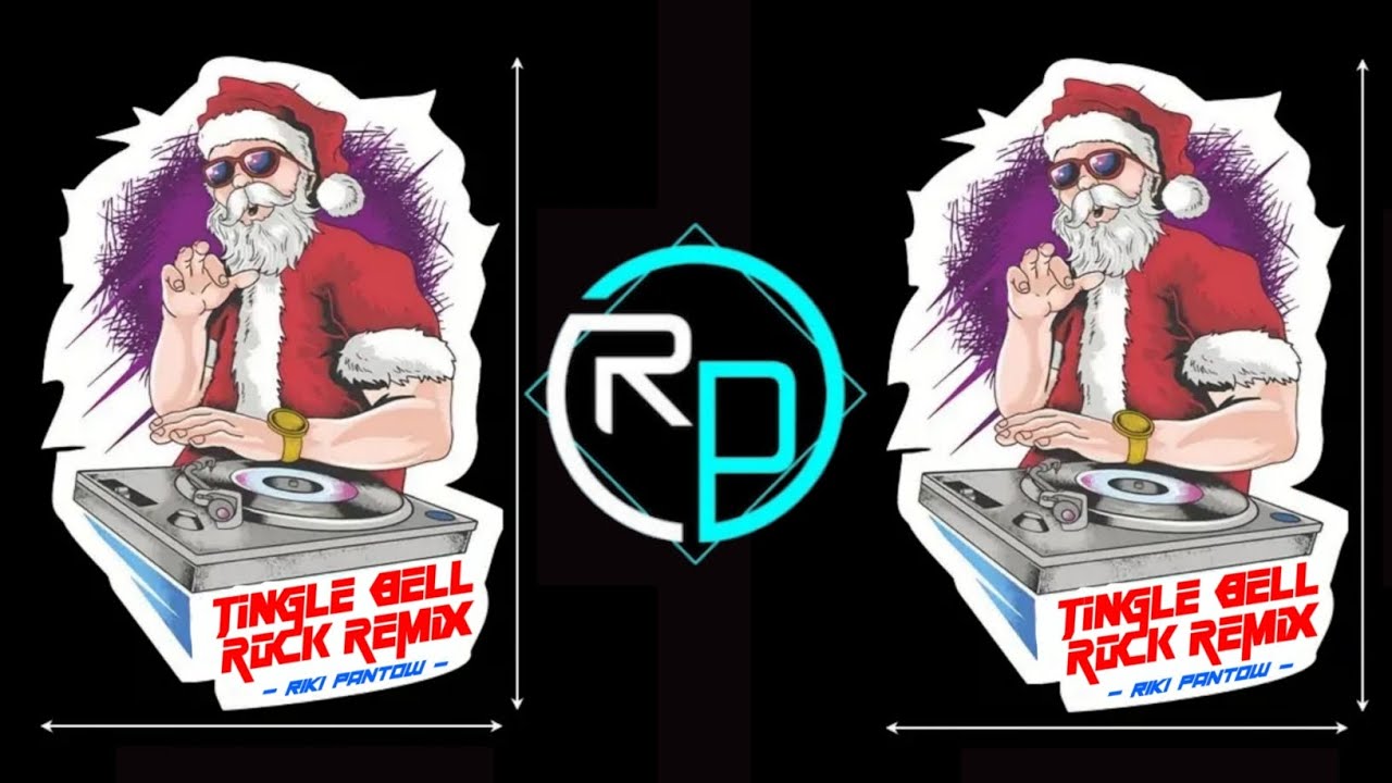 JINGLE BELL ROCK (REMIX) - RIKI PANTOW REMIX - T3 STYLE - (DISKO TANAH ...