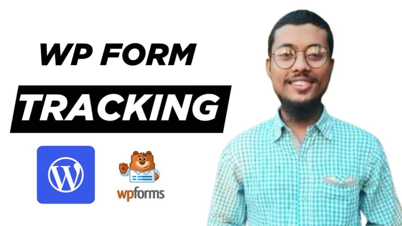 Ultimate Guide to WP Form Submission Tracking with WordPress | Boost ...