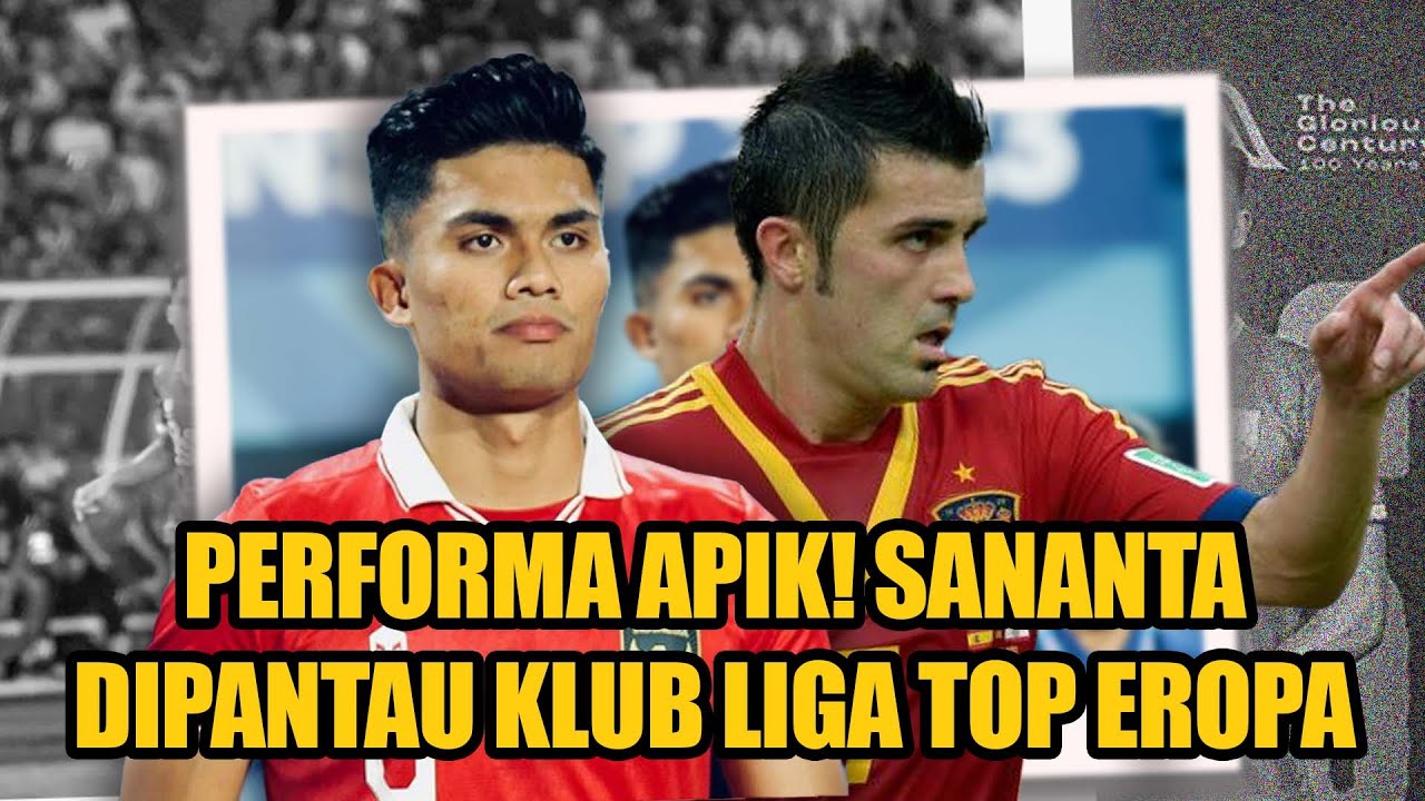 SETARA David Villa, Ramadhan Sananta DIPANTAU Pemandu Bakat ...