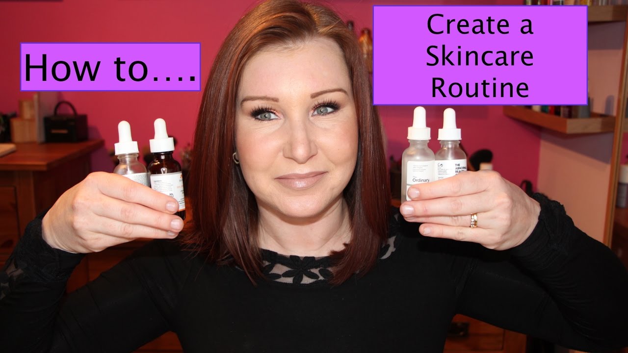 How to create a skincare routine (The Ordinary Skincare) - YouTube