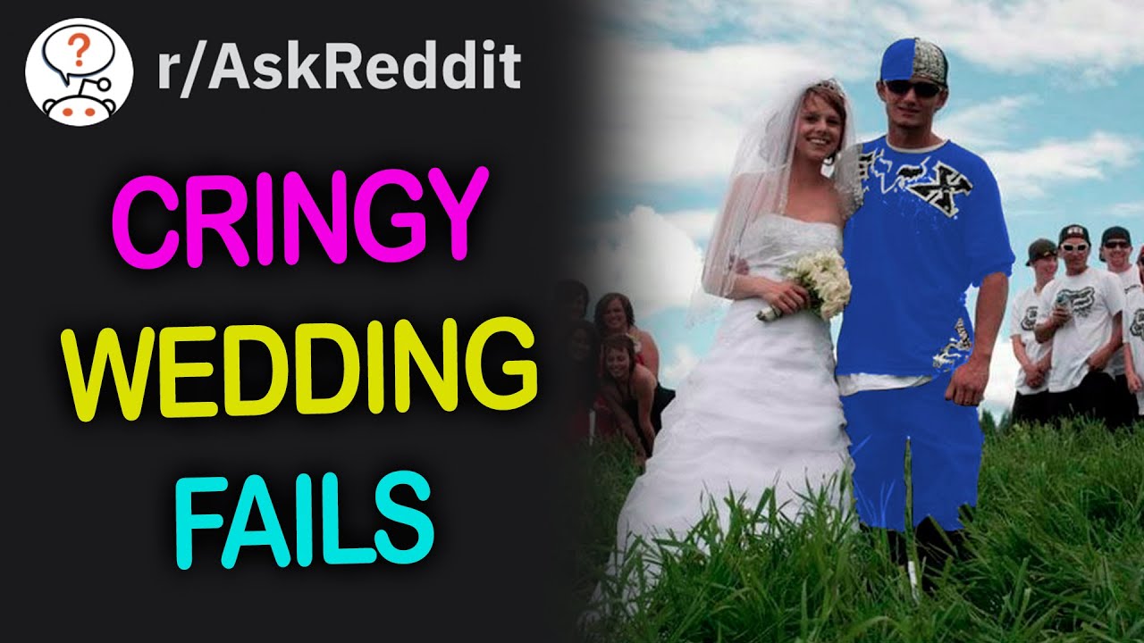 Cringy Wedding Fail Stories (r/AskReddit) Reddit Stories - YouTube