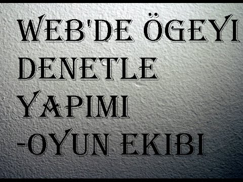 Web'de Öğeyi Denetle Yapımı -Oyun Ekibi [720p HD]