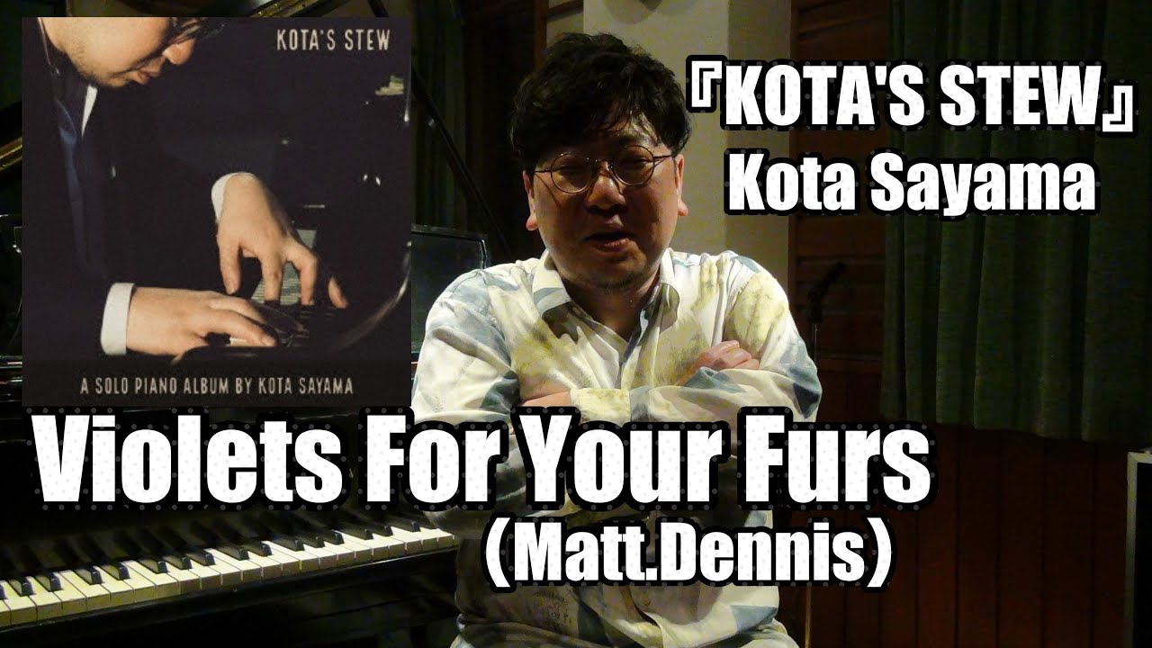 Violets For Your Furs （Matt Dennis） - YouTube