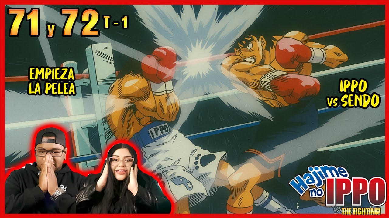 🥊IPPO vs SENDO🥊 EMPIEZA LA GRAN PELEA POR EL TITULO | REACCION HAJIME ...