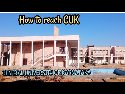 How to Reach Central University of Karnataka (CUK) from Kalaburagi ...