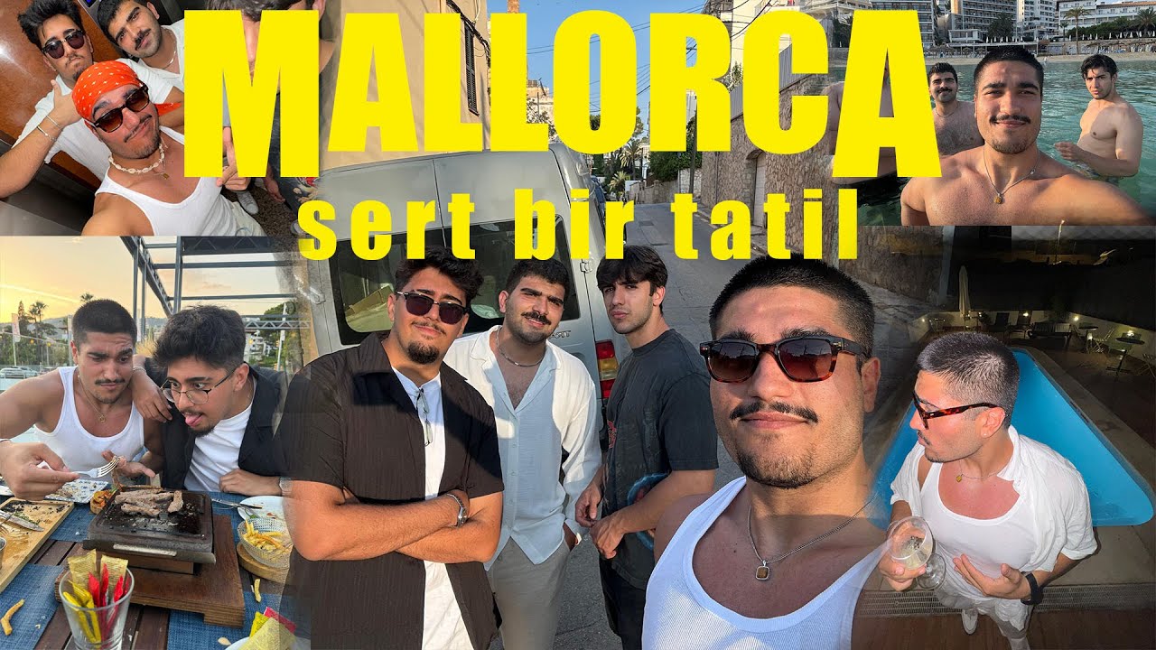 İSPANYA MALLORCA'DA SERT BİR TATİL - YouTube
