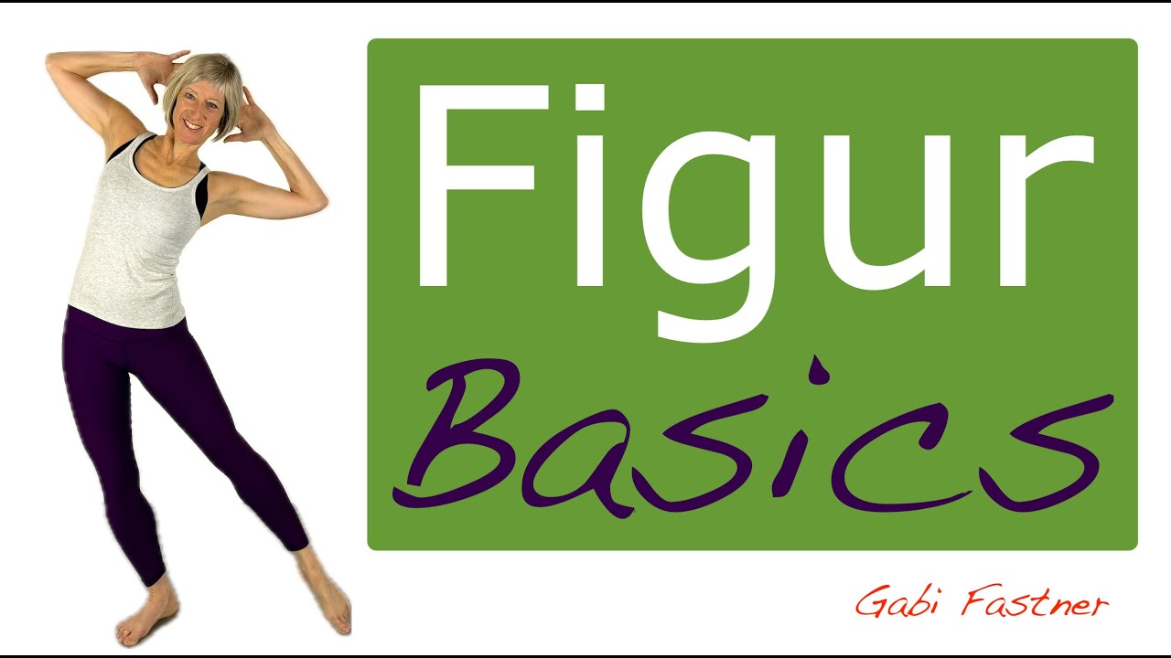 🦘 38 min. Figur Basics Workout | Grundübungen für eine gute Figur, ohne ...