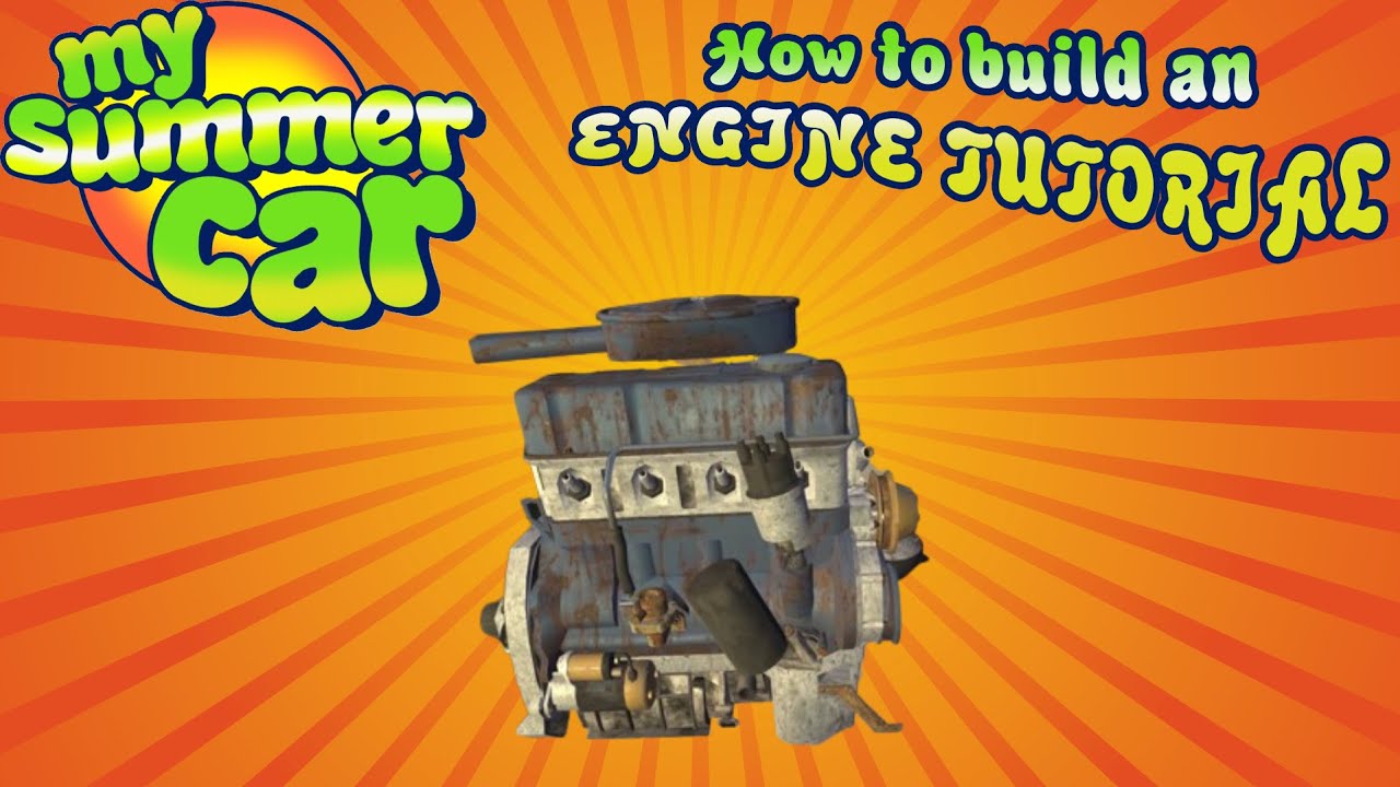 My Summer Car - How To Build The Engine 2024! - YouTube