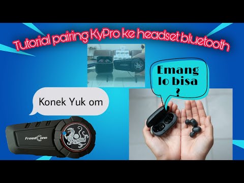 Turorial pairing ke headset bluetooth semua Serba gampang kalo pake Freedconn KyPro