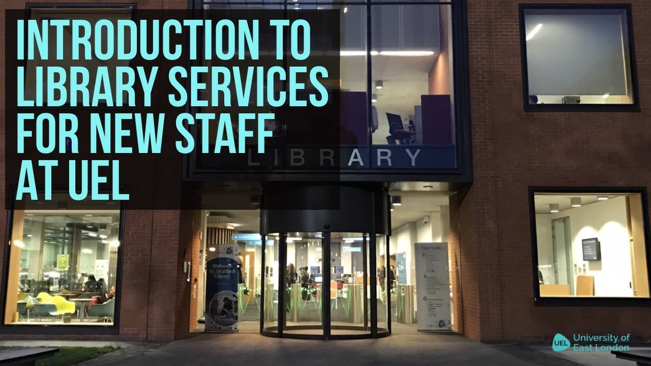 Introduction to Library Services for new academic staff at UEL - YouTube