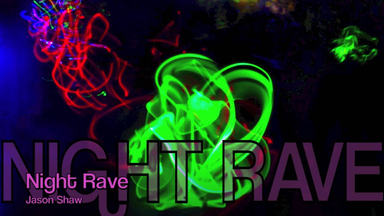 The Best Electronic Techno Music "Night Rave" by Jason Shaw - Nice ...