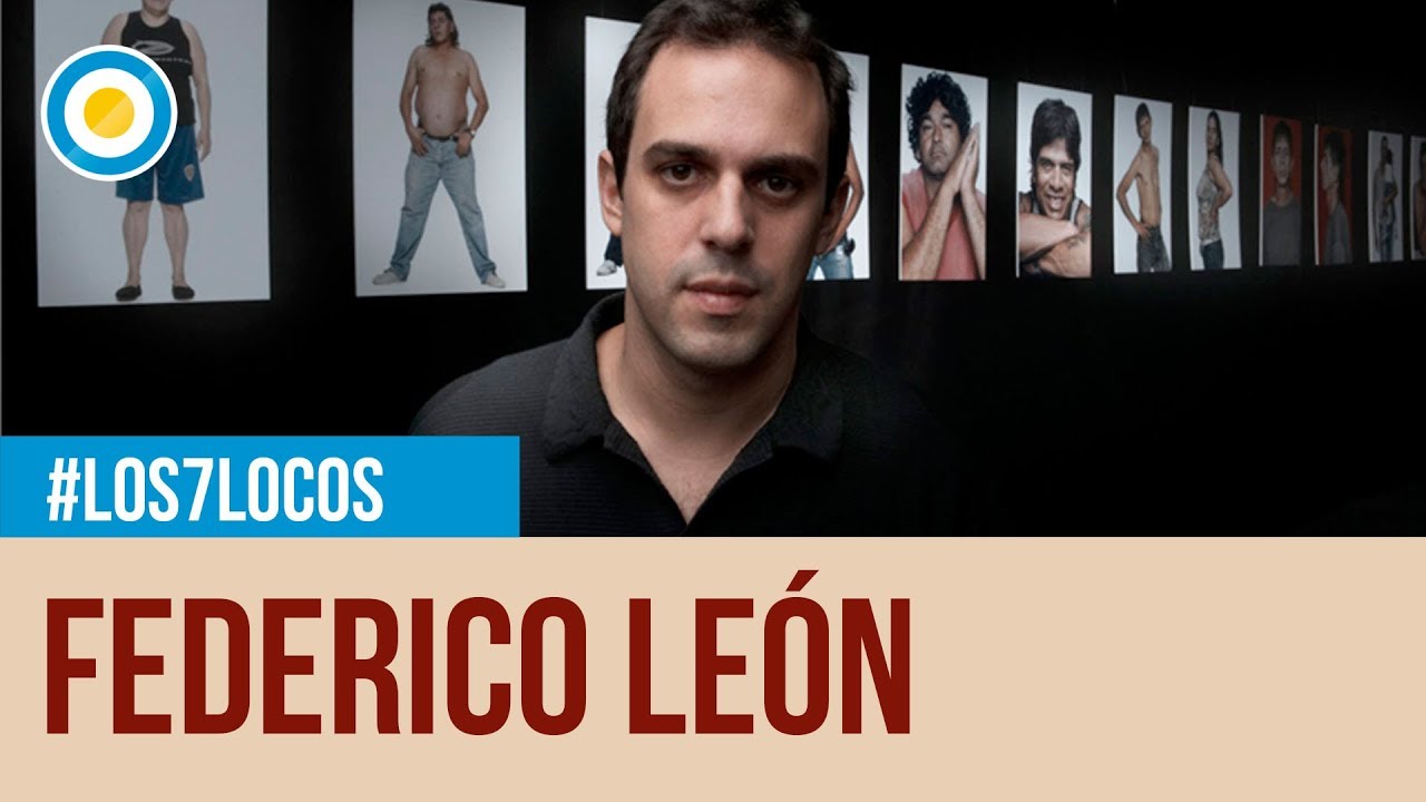 Federico León en Los 7 locos (1 de 4) - YouTube