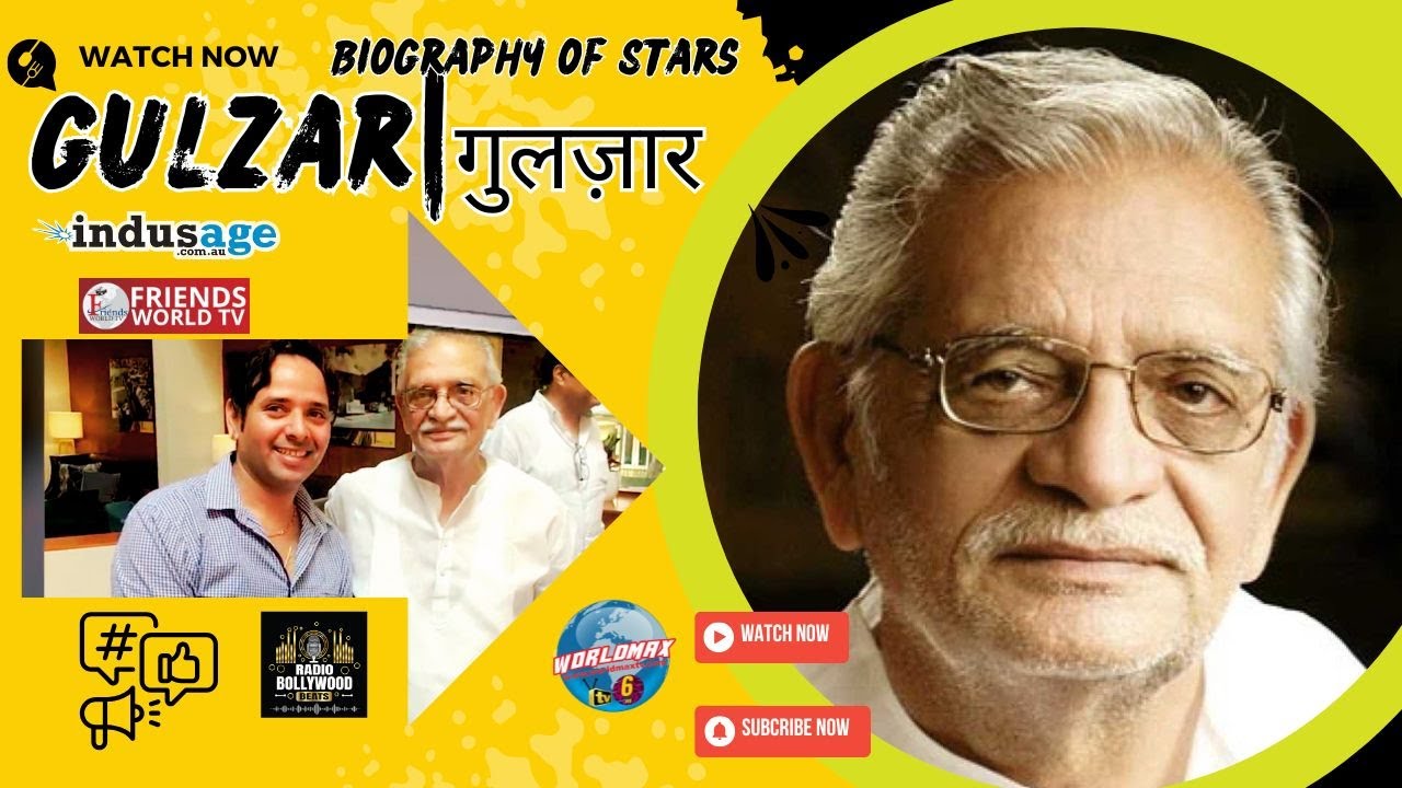 Biography of Stars with Varun Tiwari: The Life of Gulzar Sahab - YouTube