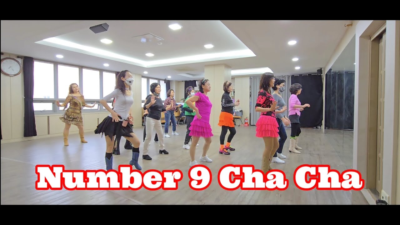 Number 9 Cha Cha(차차)/High Beginner #임애란linedance #비포선라이즈 #아침7시 #장유3동 #율하 #김해시 #모닝라인댄스 - YouTube