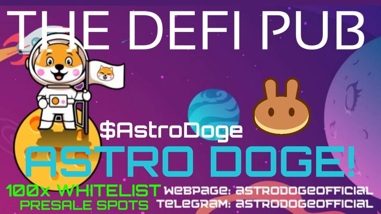 Astro Doge | Presale Whitelist Competition 100x Spots Good Luck! - YouTube