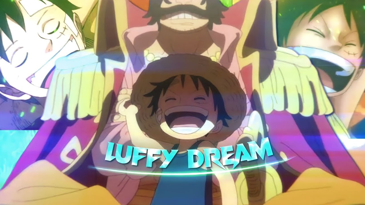 Luffy true dream edit | one piece ep 1088 - YouTube