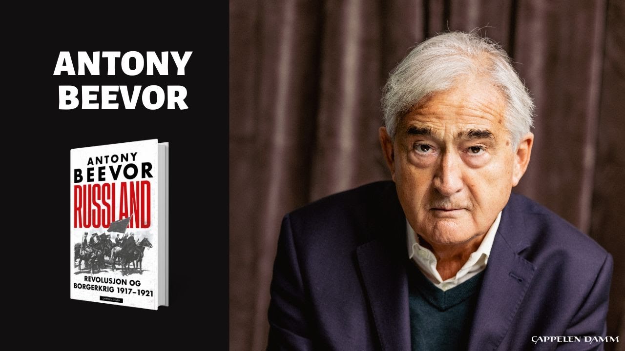 Antony Beevor - Russland - Revolusjon og borgerkrig, 1917-1921 - YouTube