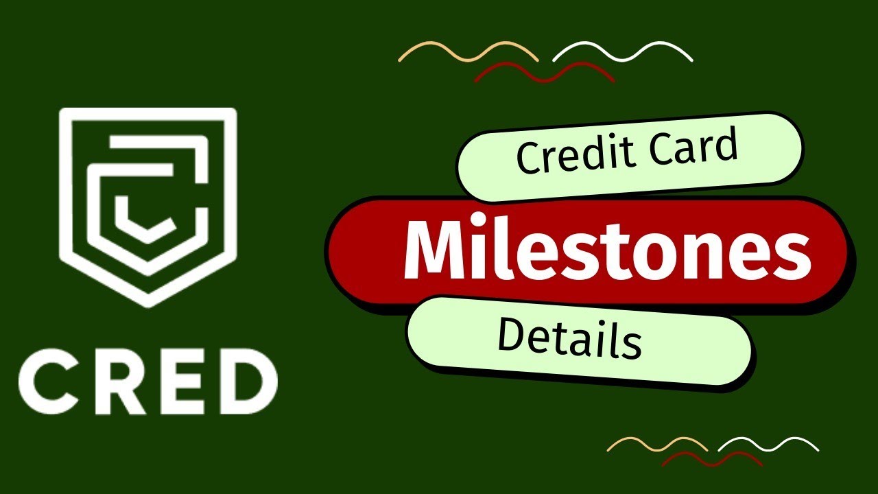 CRED App Milestone Benefits Update | Credit Card Milestones Benefits ...