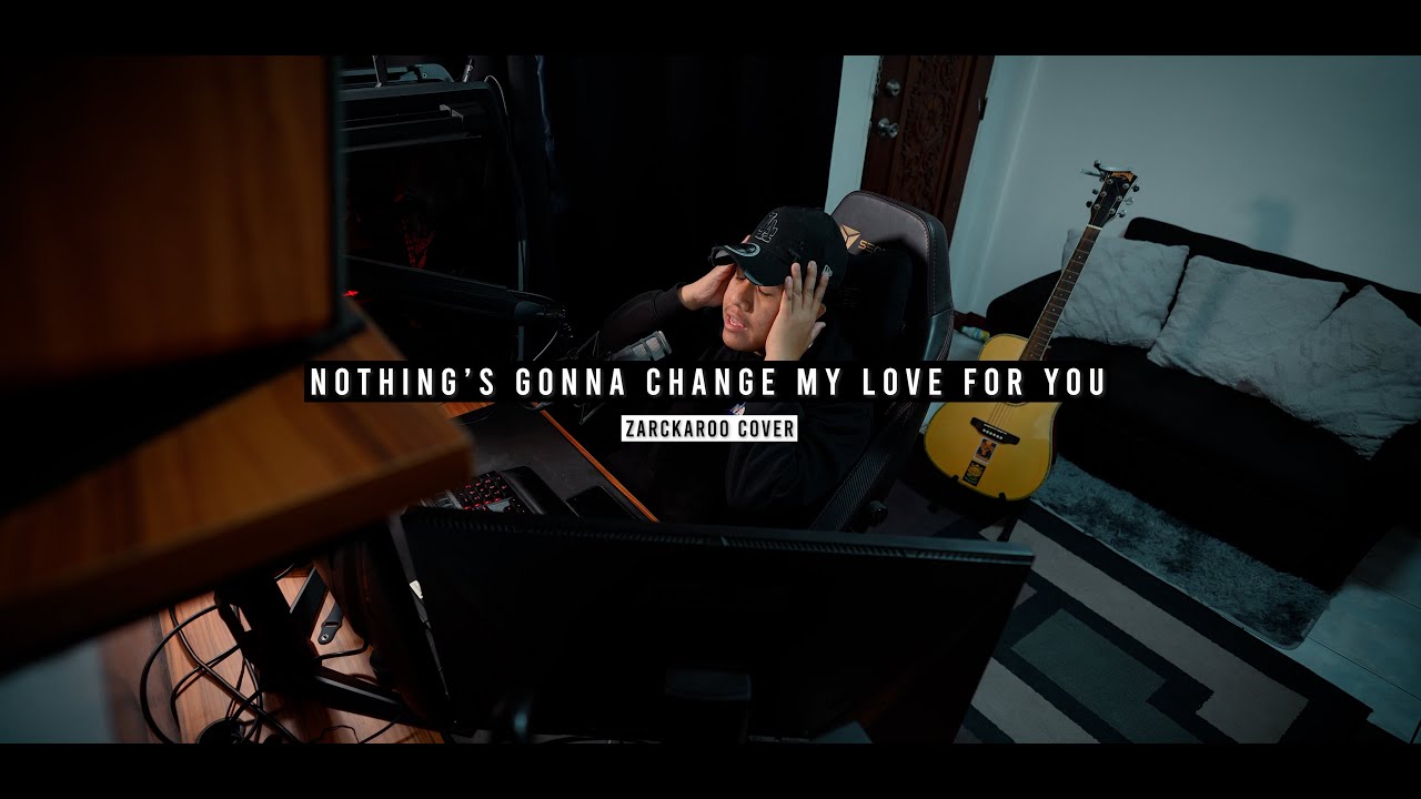 Nothing's Gonna Change My Love For You - Zarckaroo (Cover) - YouTube