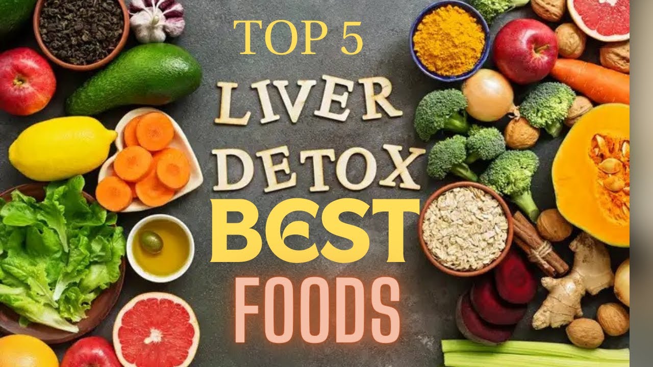 Top 5 BEST Foods to Clean Out Your Liver | Ultimate Liver Detox Guide ...