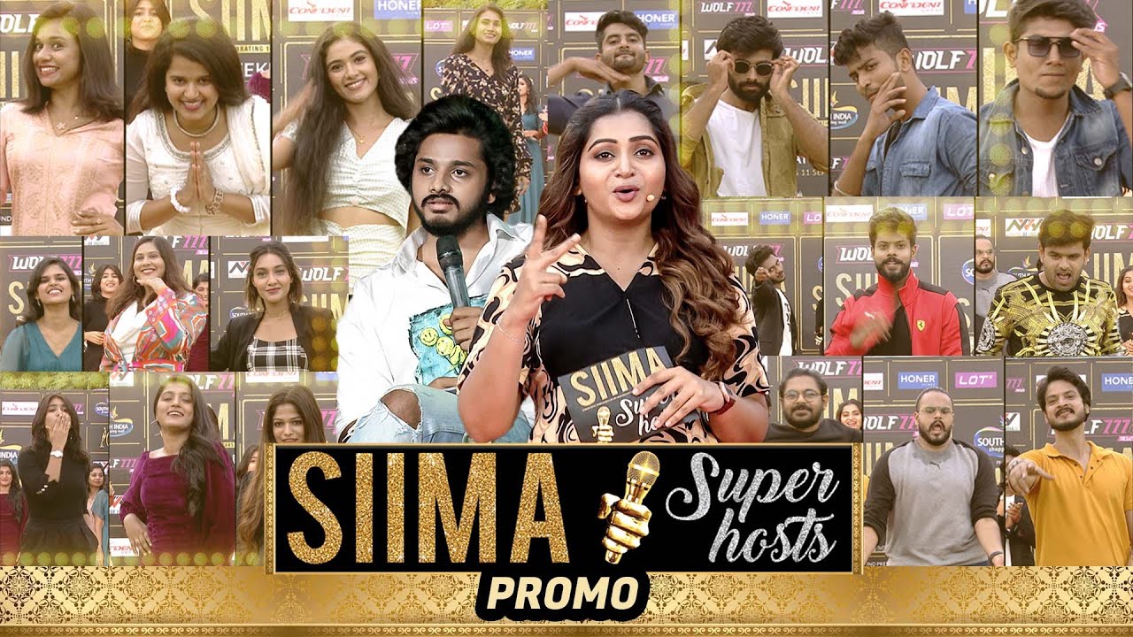 SIIMA Super Hosts Promo | SIIMA 2022 | #10YearsOfSIIMA - YouTube