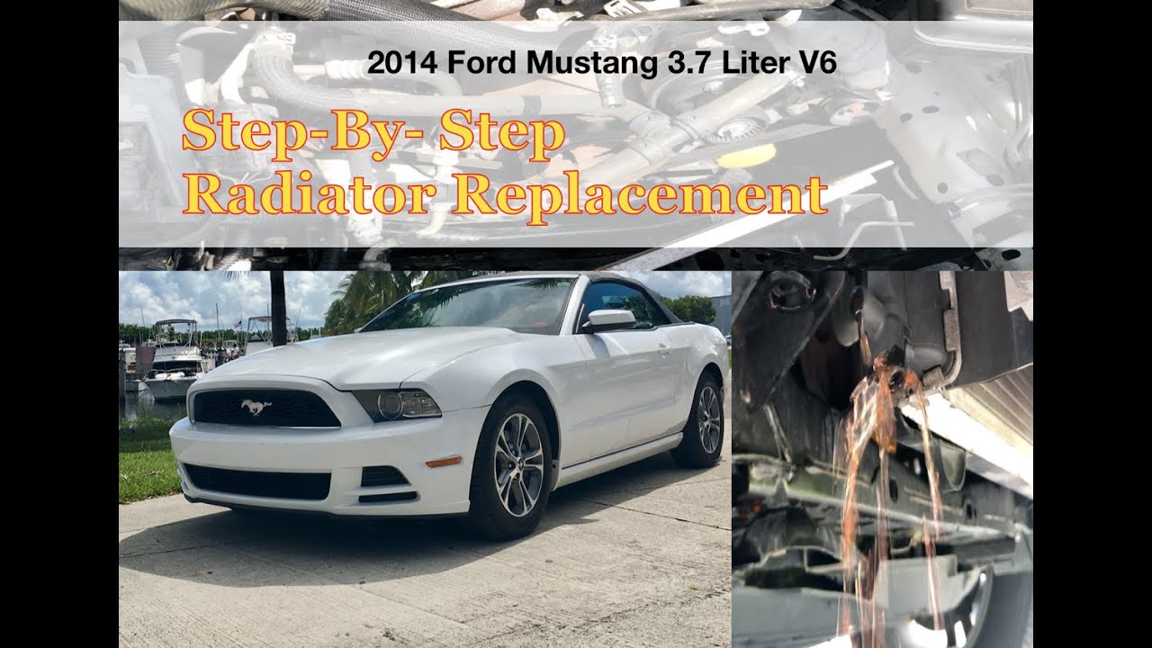 Step-By-Step Radiator Replacement | 2014 V6 Mustang *Project Car ...