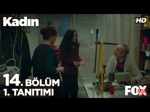 KADIN 14.Bölüm 1.Tanıtım