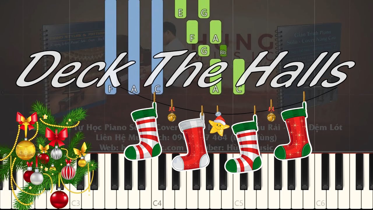 Deck The Halls Piano Tutorial - Hùng Music - YouTube