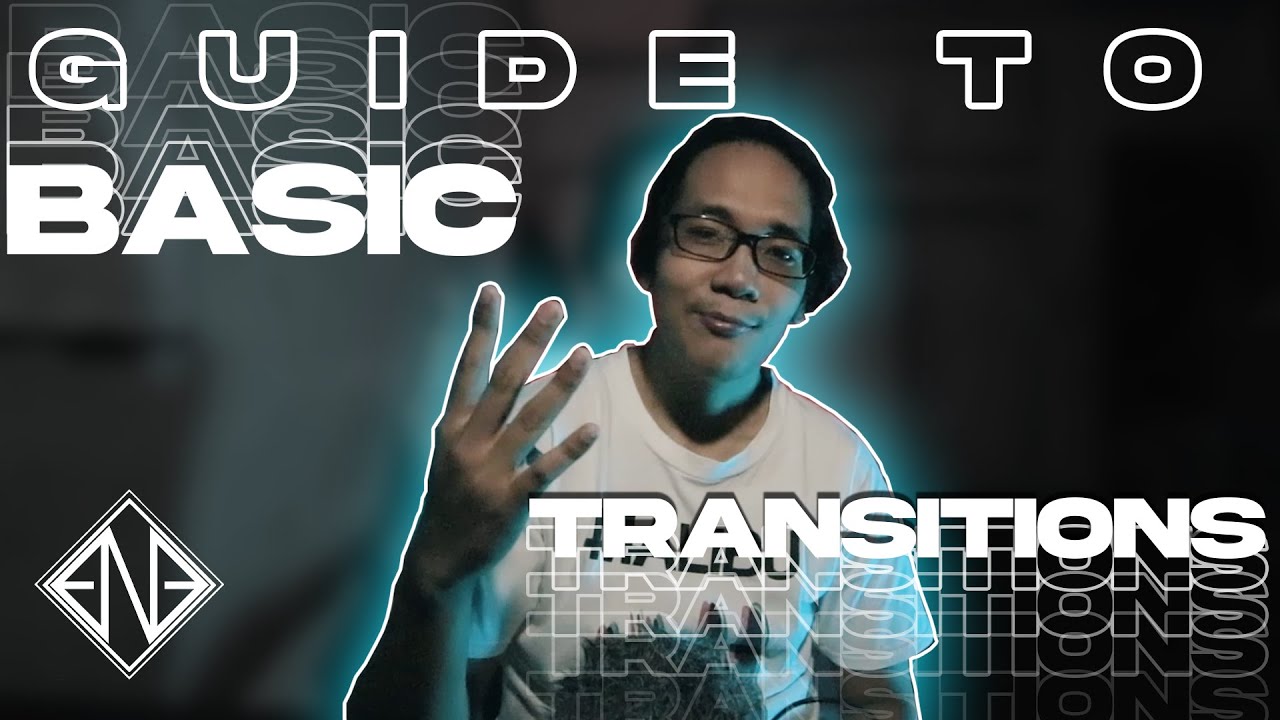 EASY BASIC VIDEO TRANSITION FOR BEGINNERS (Tagalog Version) #cinematic ...