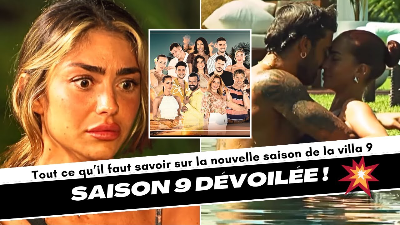 LA VILLA DES CŒURS BRISÉS 2024 ! Découvrez toutes les infos sur la ...